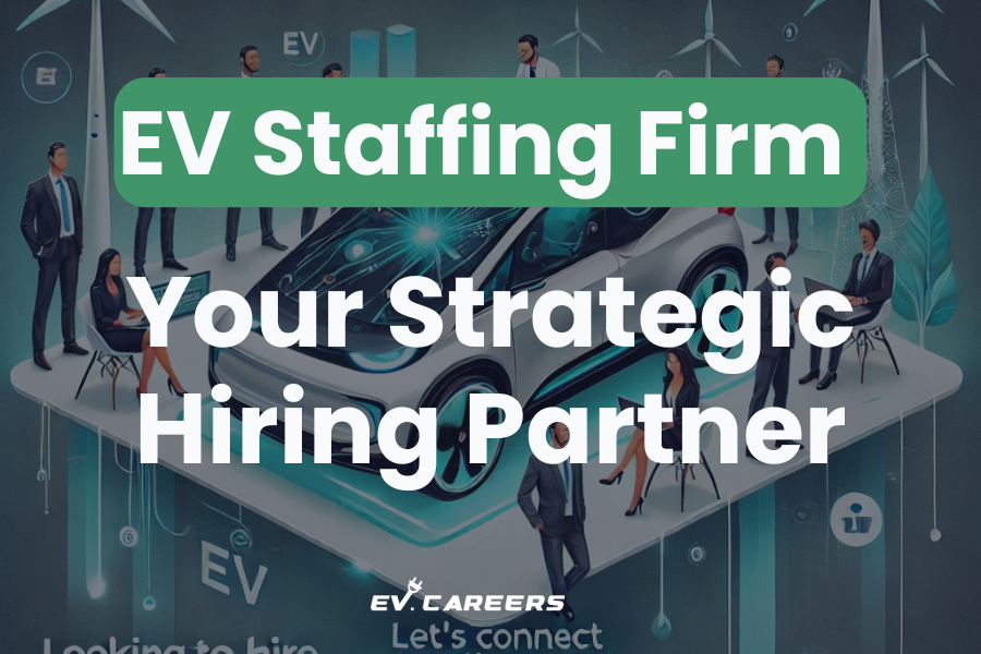 EV Staffing Firm | Find Top EV Talent with EV.Careers - EV.Careers