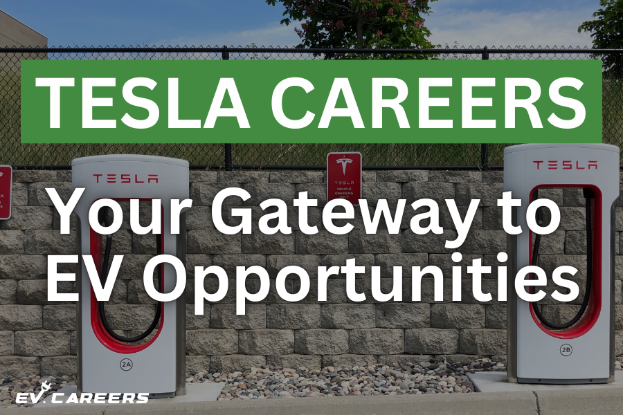 Tesla Careers: Your Gateway to EV Opportunities - EV.Careers