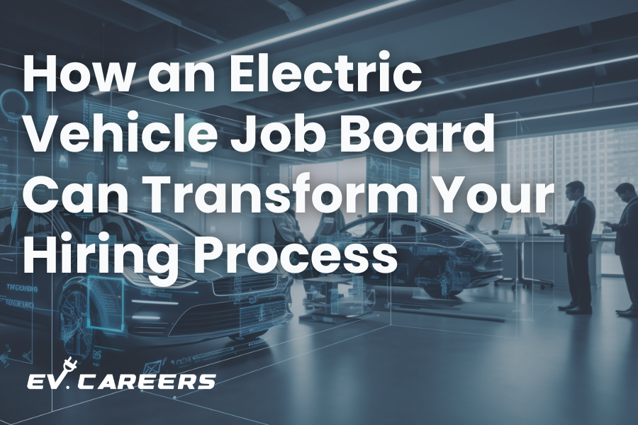 Electric Vehicle Job Board | Hire EV Talent - EV.Careers