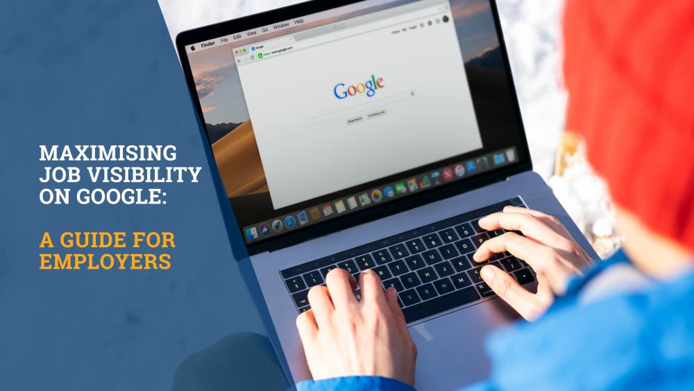 Maximising Job Visibility on Google: A Guide for Employers - Flexi Careers